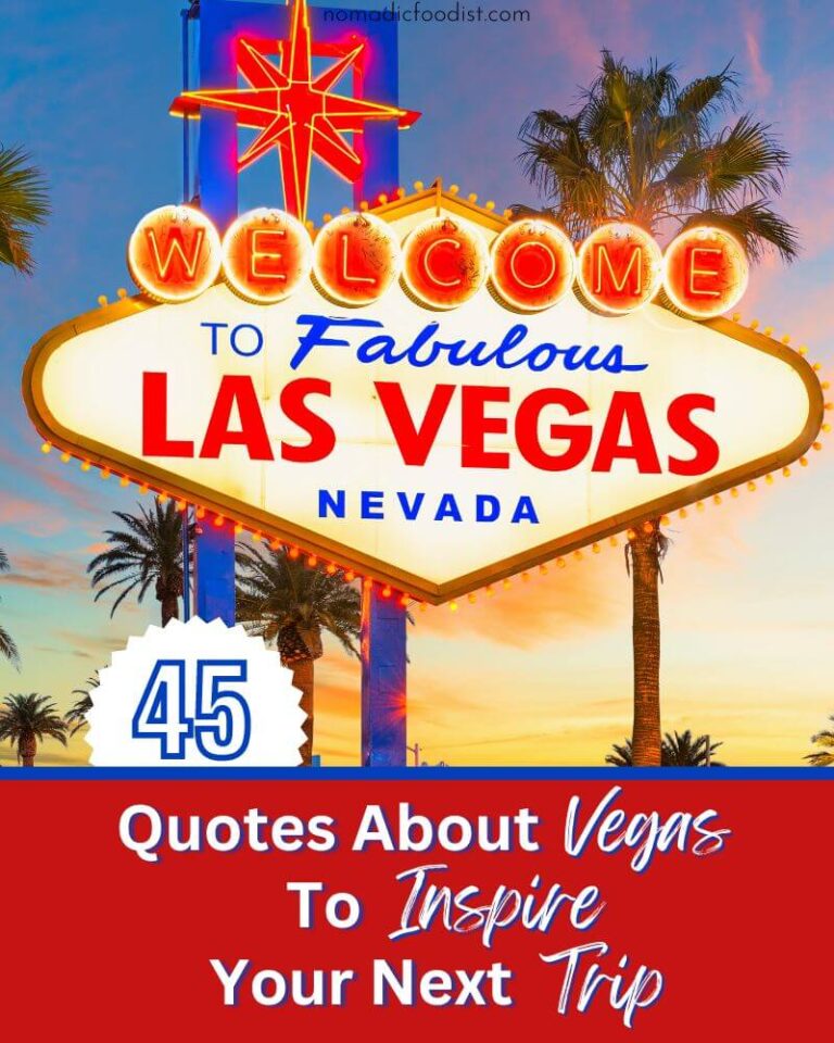 45 Quotes About Vegas To Inspire Your Next Trip - Nomadic Foodist